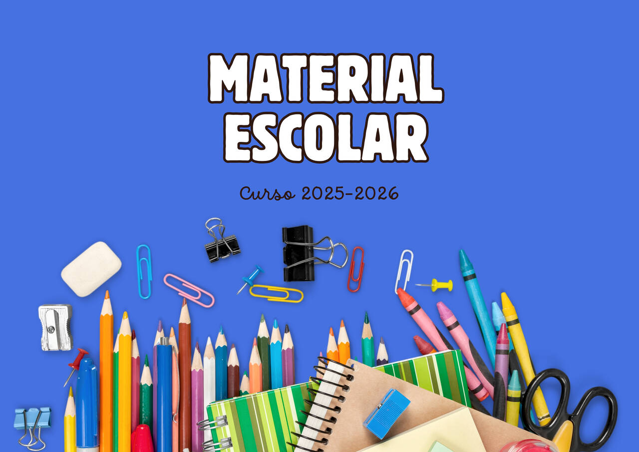MATERIAL ESCOLAR CURSO 2025-2026